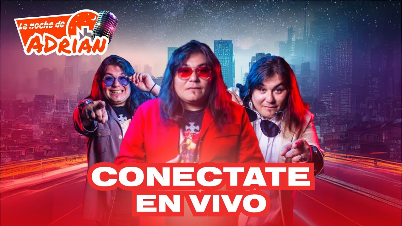 LA NOCHE DE ADRIAN "ESTRENO EN VIVO" - YouTube