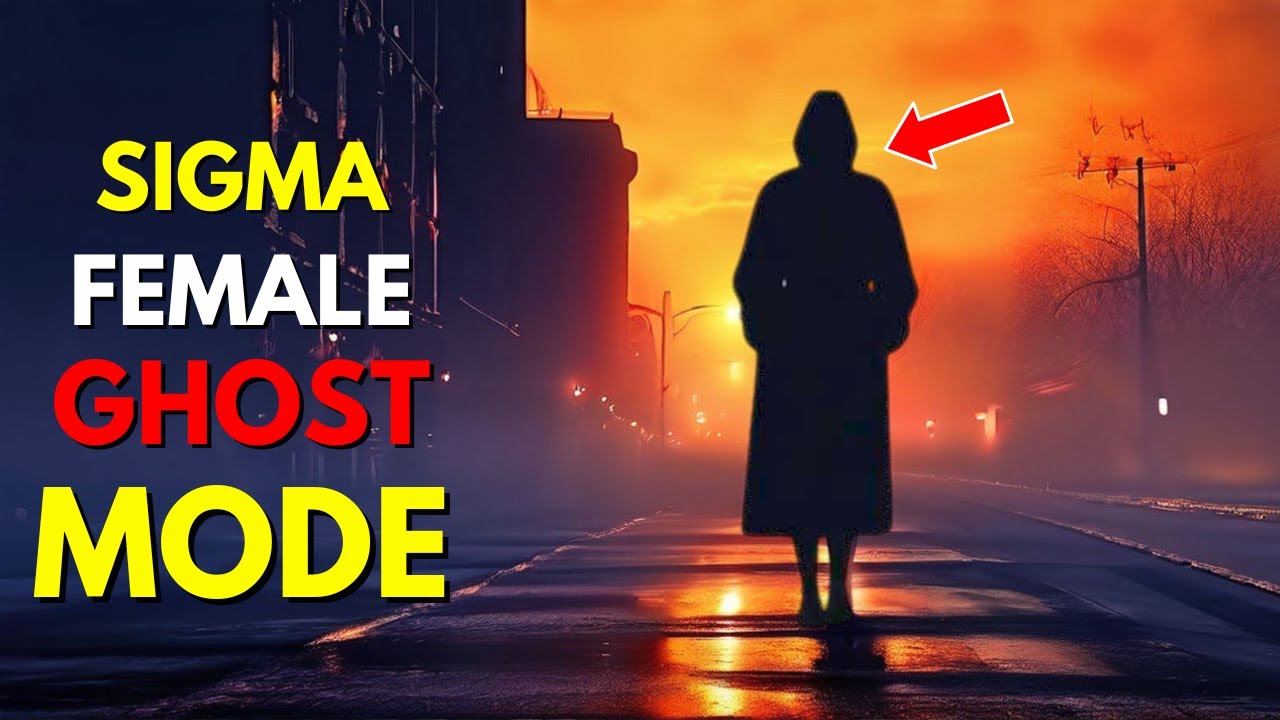Why Sigma Females Go Ghost Mode - YouTube