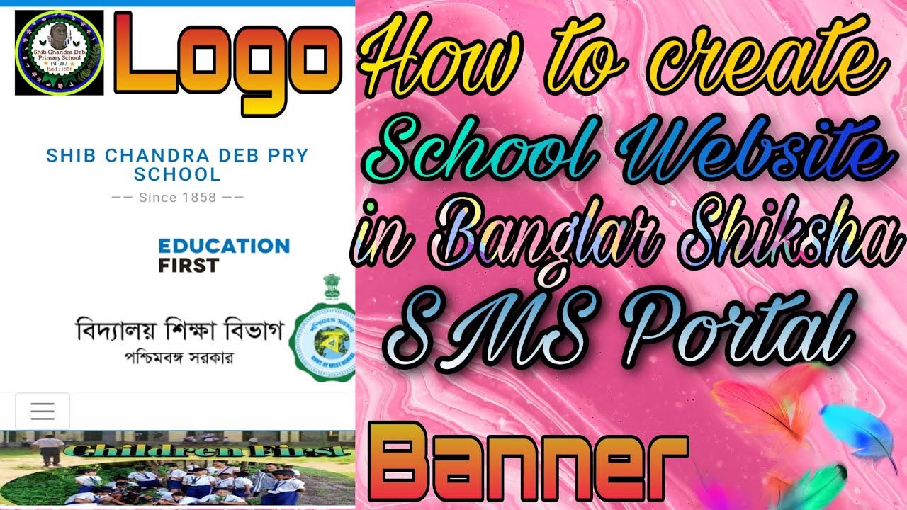 How to create a school Website in Banglar Shiksha SMS Portal with ...