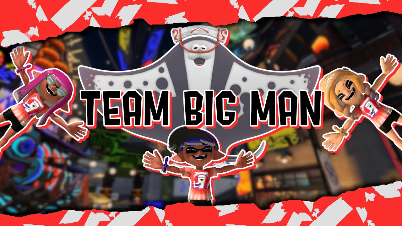 1ST YEAR ANNIVERSARY SPLATFEST!!! TEAM BIG MAN [Splatoon 3 Splatfest ...