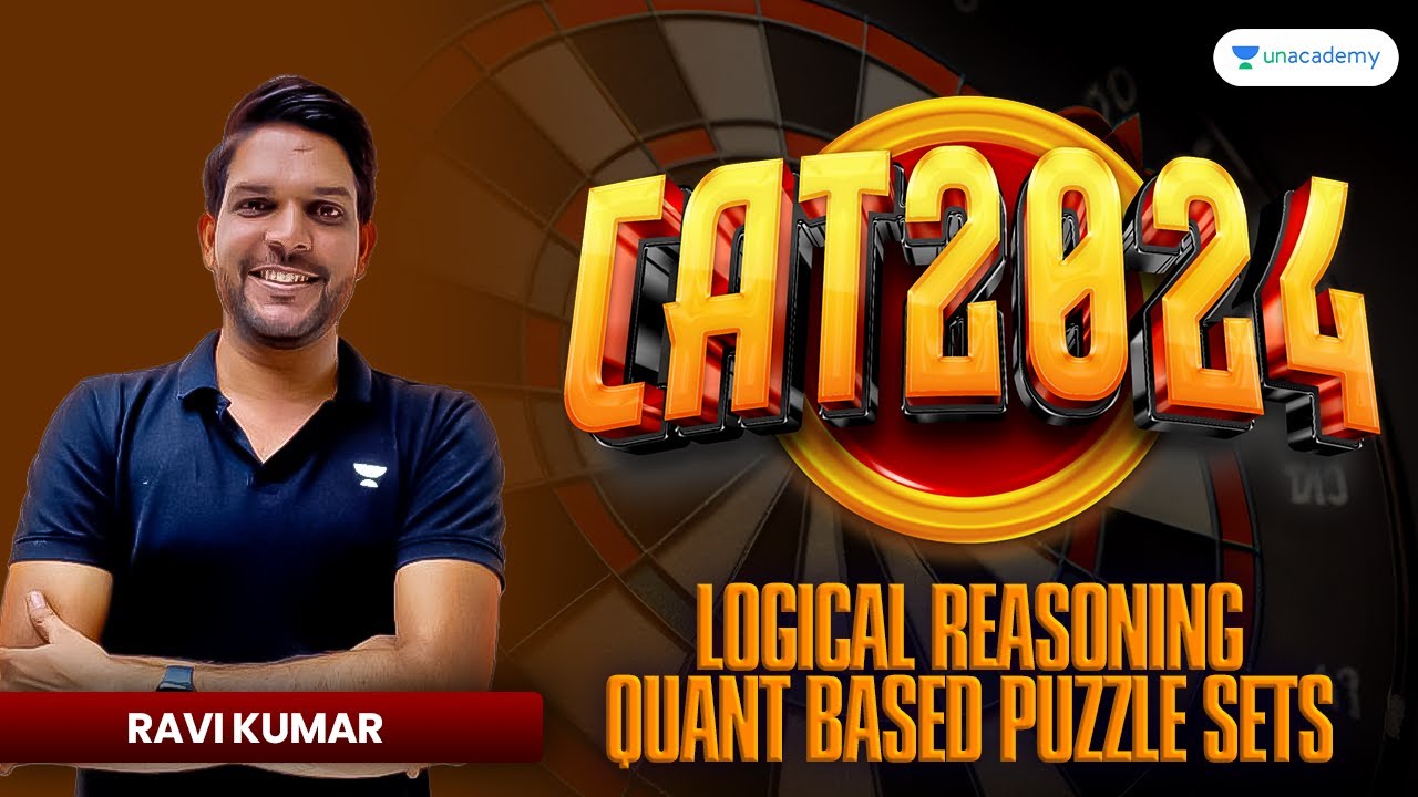 CAT 2024 | Logical Reasoning Quant Based Puzzle Sets | Ravi Kumar - YouTube