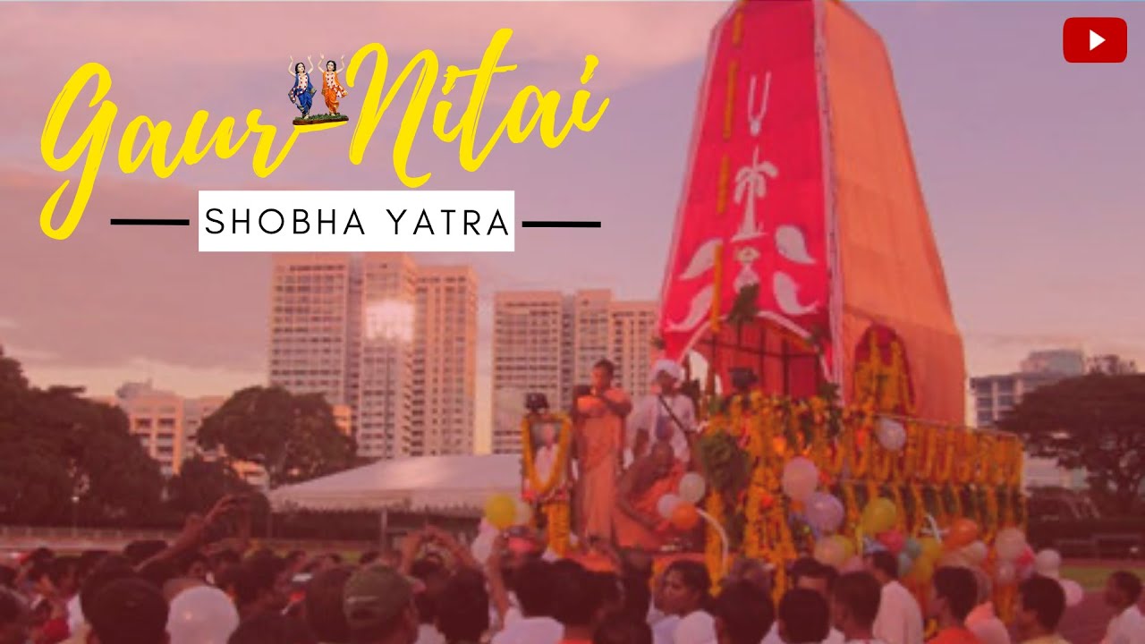 Highlights Gaur-Nitai Shobha Yatra | ISKCON ROHINI - YouTube