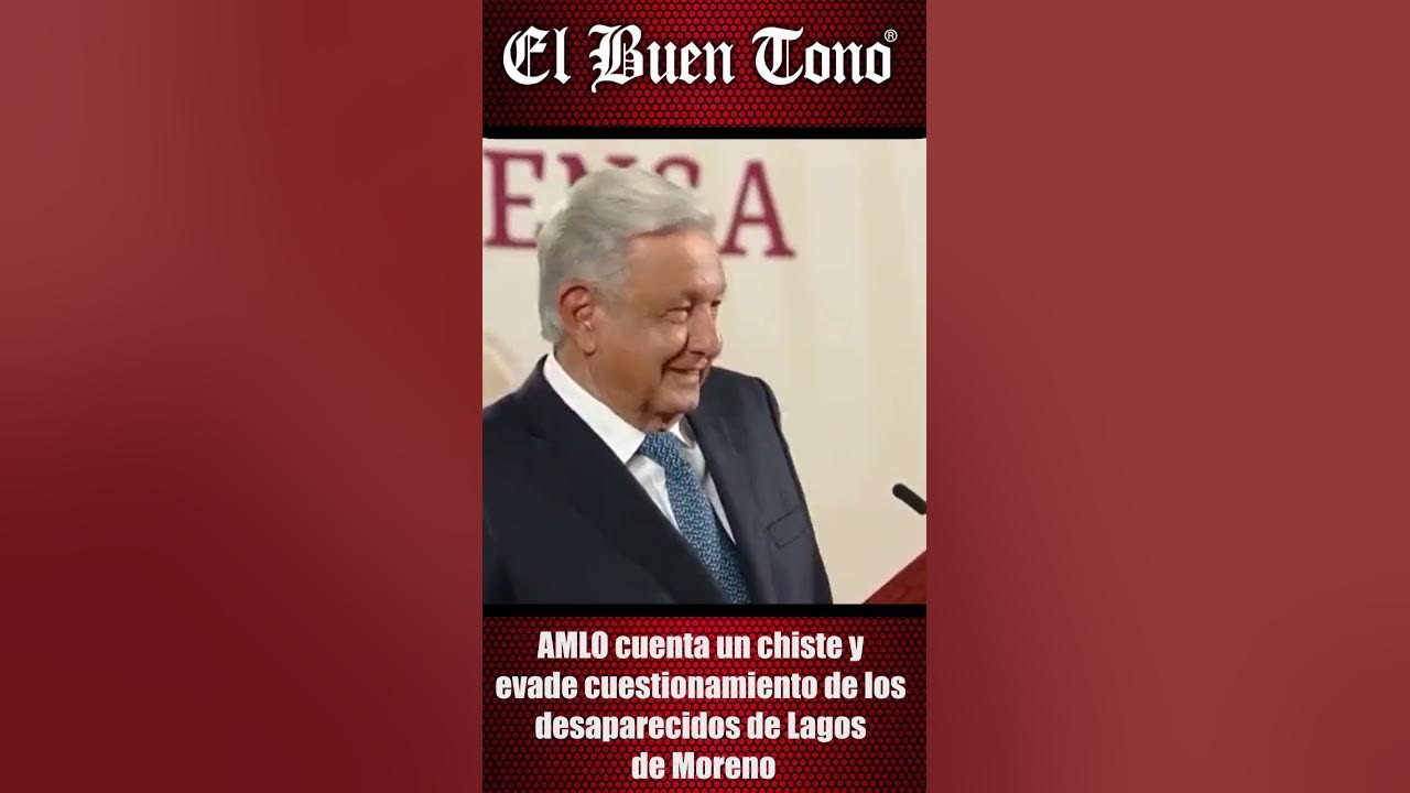 AMLO cuenta un chiste y evade cuestionamiento de los desaparecidos de Lagos de Moreno - YouTube