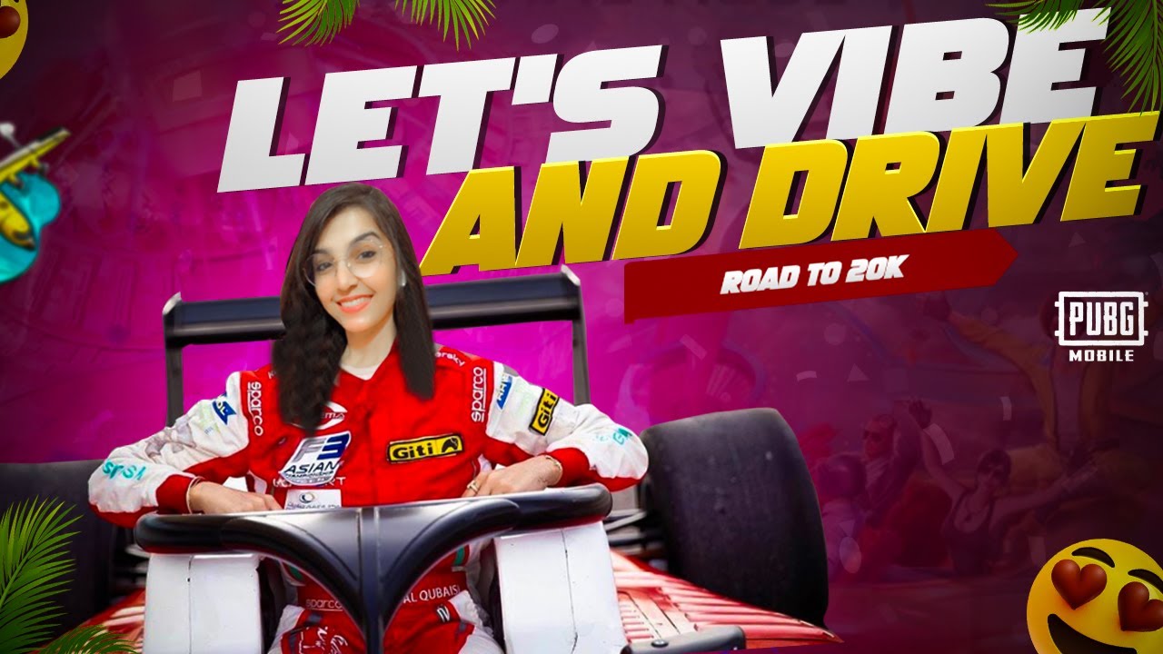 LET'S VIBE AND DRIVE IN LIVE CUSTOM ROOMS | PUBG MOBILE | ROAD TO 20K - YouTube