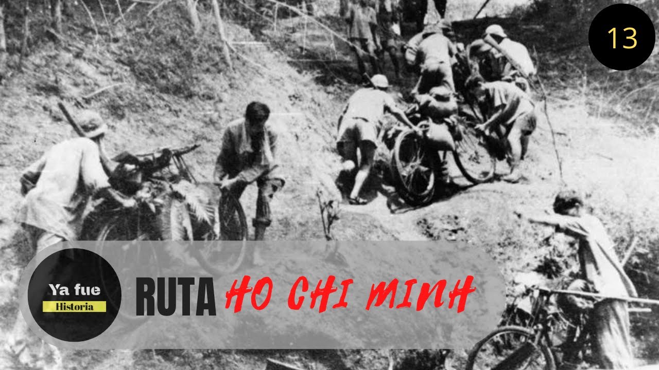 [Ruta Ho Chi Minh] Qué era - 1959/1975 - (RESUMEN) Eje logístico clave ...
