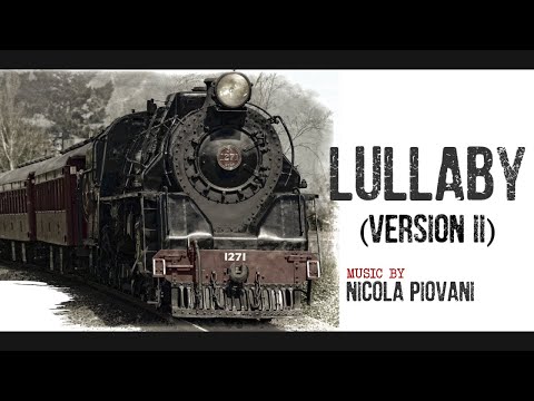 Nicola Piovani - Lullaby (Version 2) - HQ