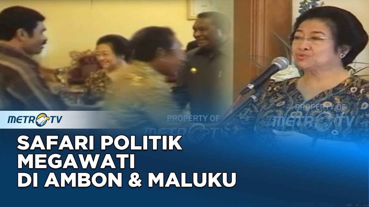 Safari Politik Megawati Soekarno Putri di Ambon Maluku Dok. 2009 - YouTube