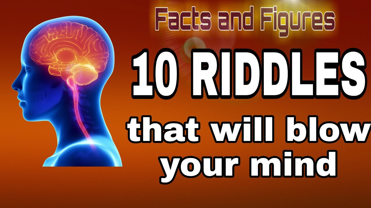 10 Riddles That Will Blow Your Mind. FAFC - YouTube