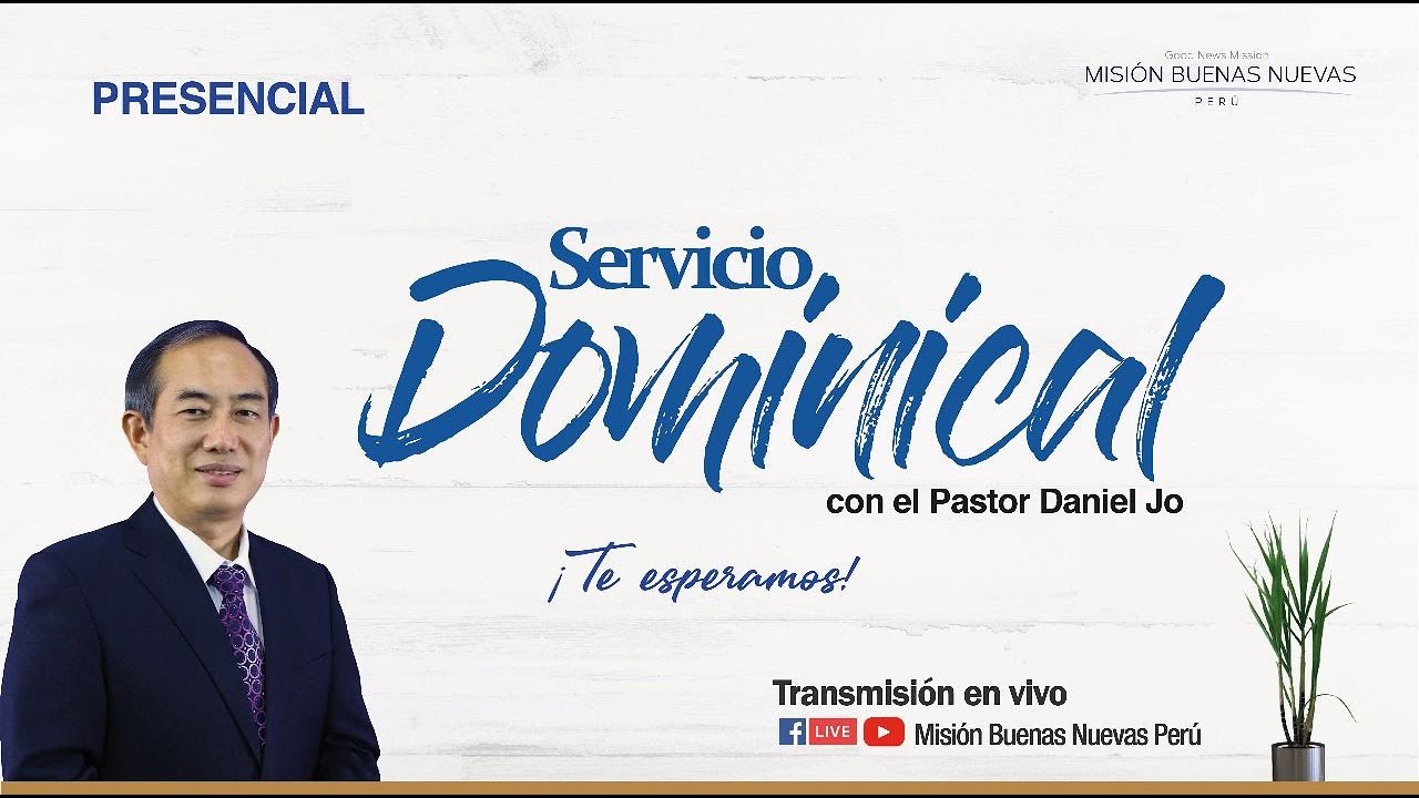 Servicio Dominical || 27.08.23 - Pastor Daniel Jo - Misión Buenas ...
