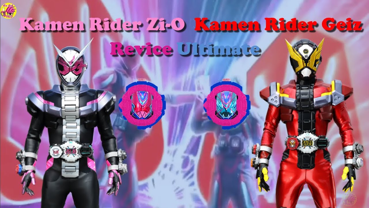 Zio and Geiz Revice Ultimate Armor (FanArt) #exaidtwo - YouTube