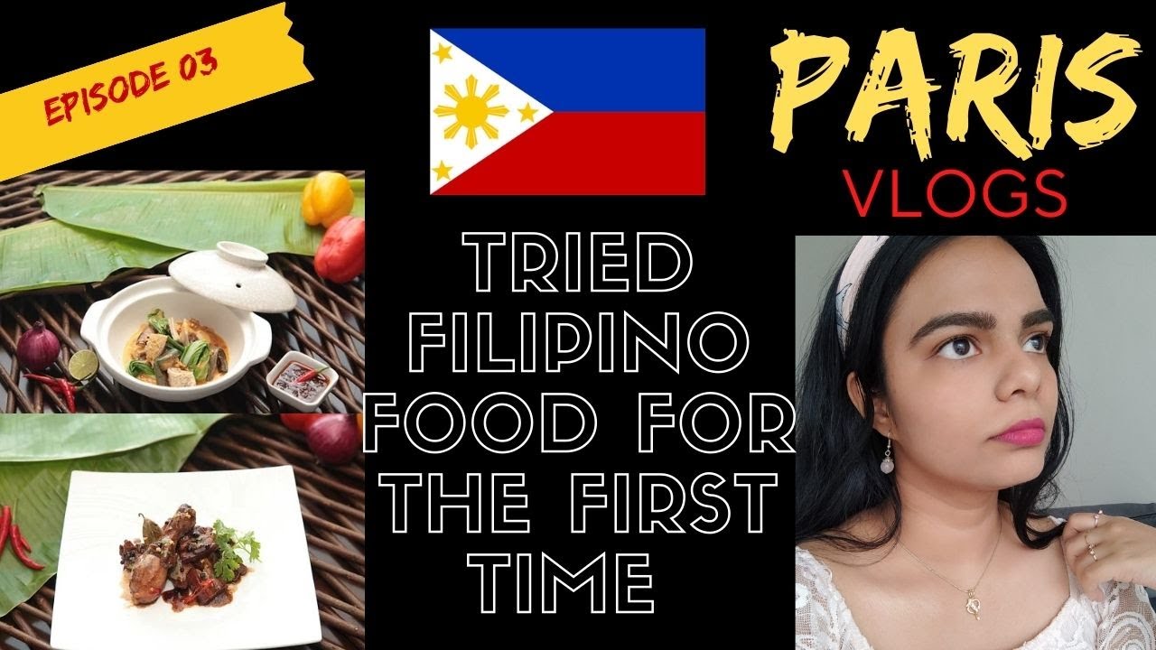 A Friday night in Paris tasting Filipino food | Paris Vlogs | Parisian ...