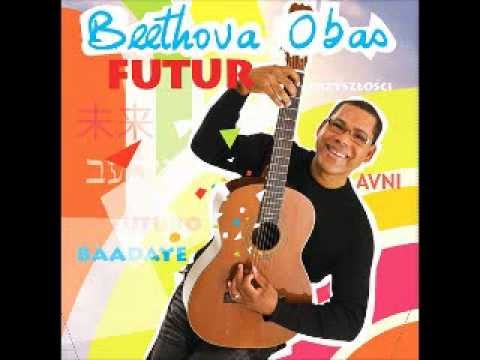 Beethova Obas - Rien à cirer (feat. Dominique Bérose et Jowee Omicil ...
