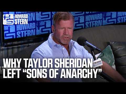 Why Taylor Sheridan Left “Sons of Anarchy”