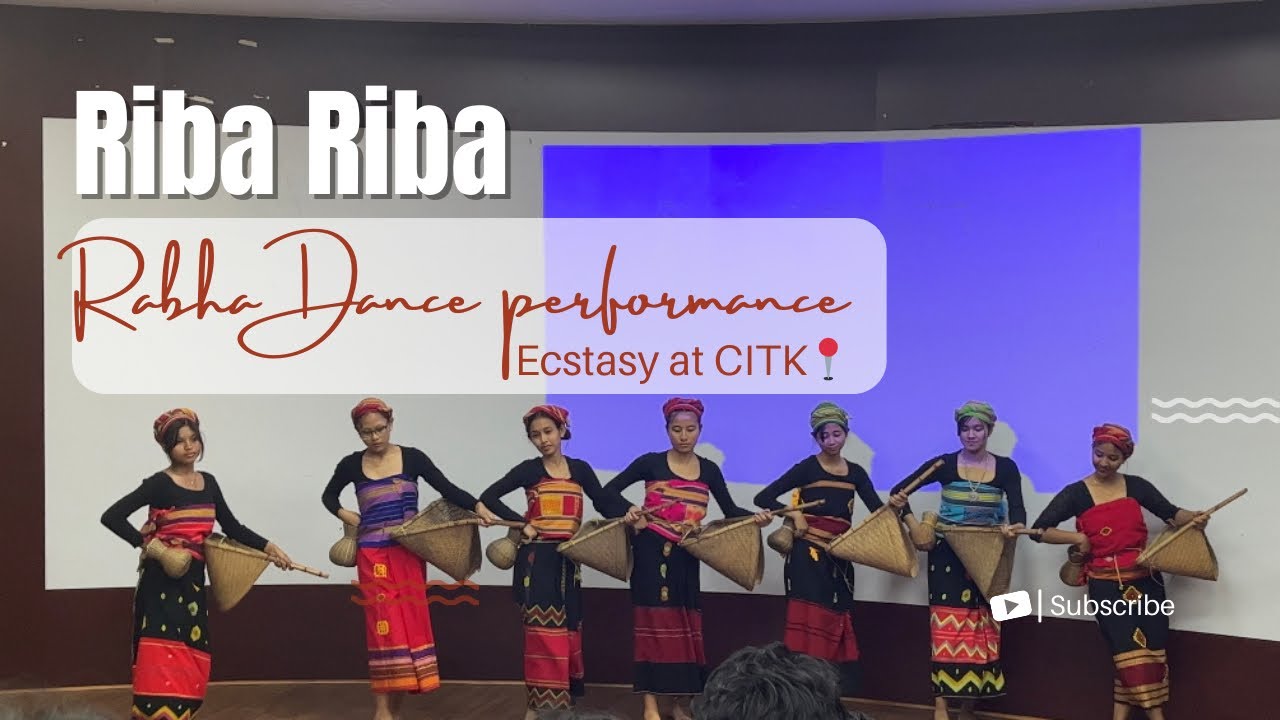 Riba Riba Rabha dance performance at CITK📍 - YouTube
