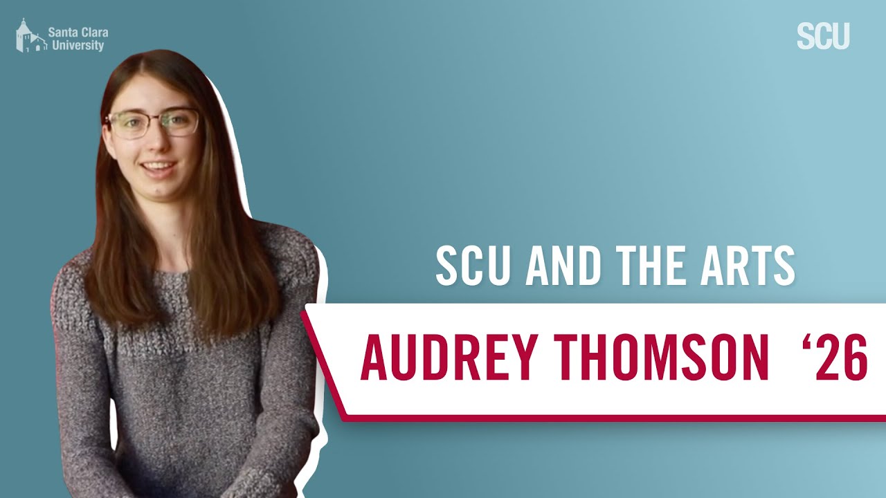 We are SCU: Audrey Thomson '26 - YouTube