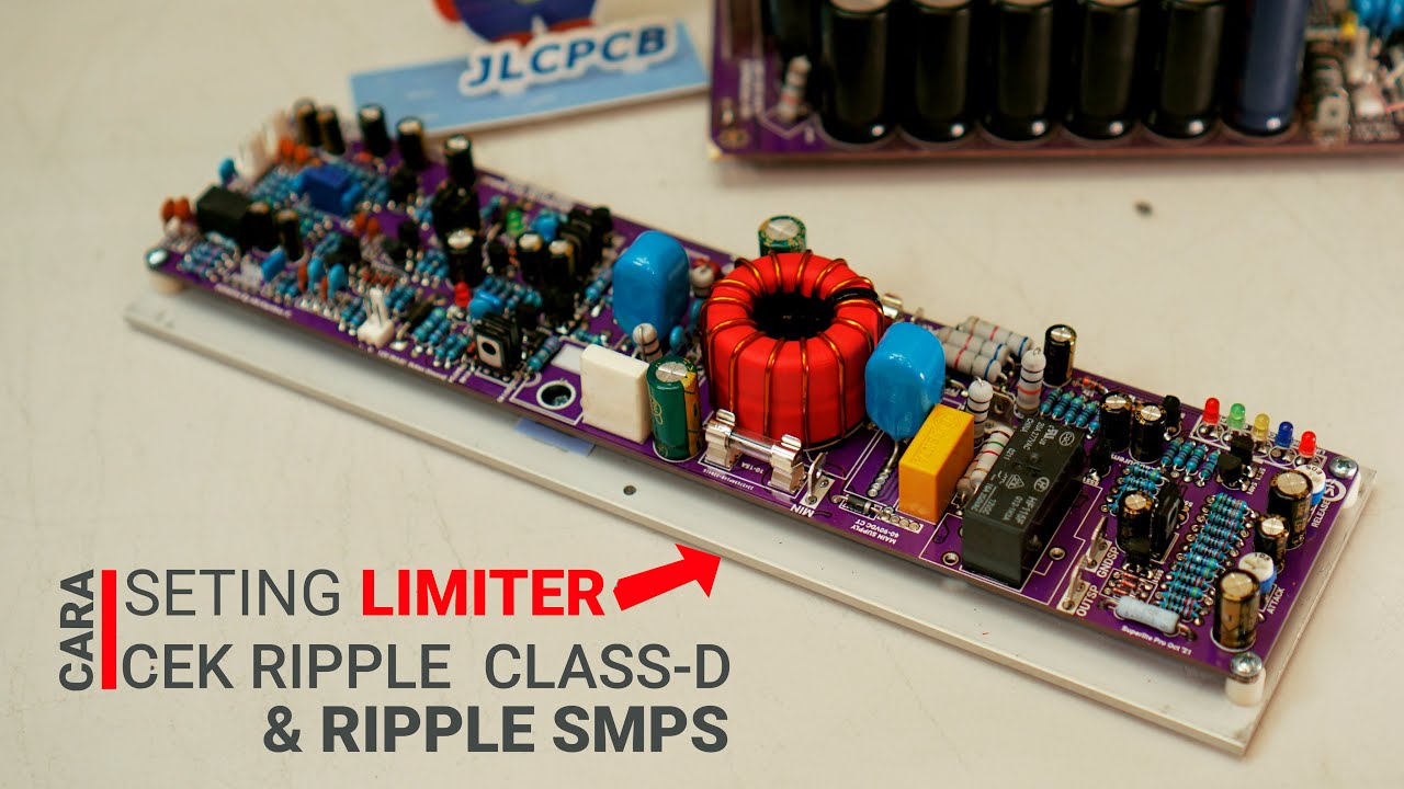 Tutorial Set Limiter & Cara cek ripple Class D serta SMPS - YouTube
