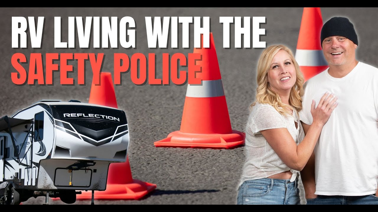 Full Time RVing - Traveling With the Safety Police - YouTube