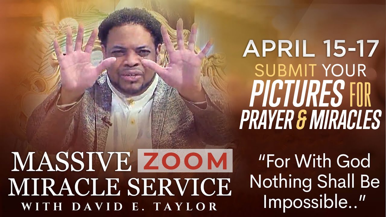 3 Days of Miracles with Apostle David E. Taylor: Jesus Heals Today ...
