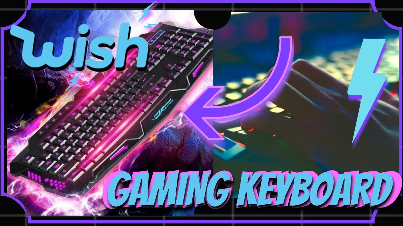 Wish GAMING Keyboard -Is this WORTH it?? - YouTube