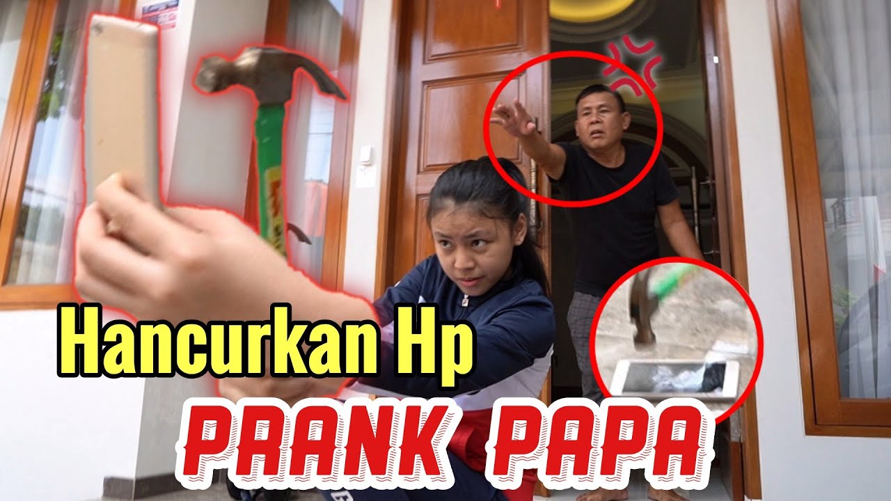 Papa Marah Besar! Hancurkan Hp papa! - YouTube