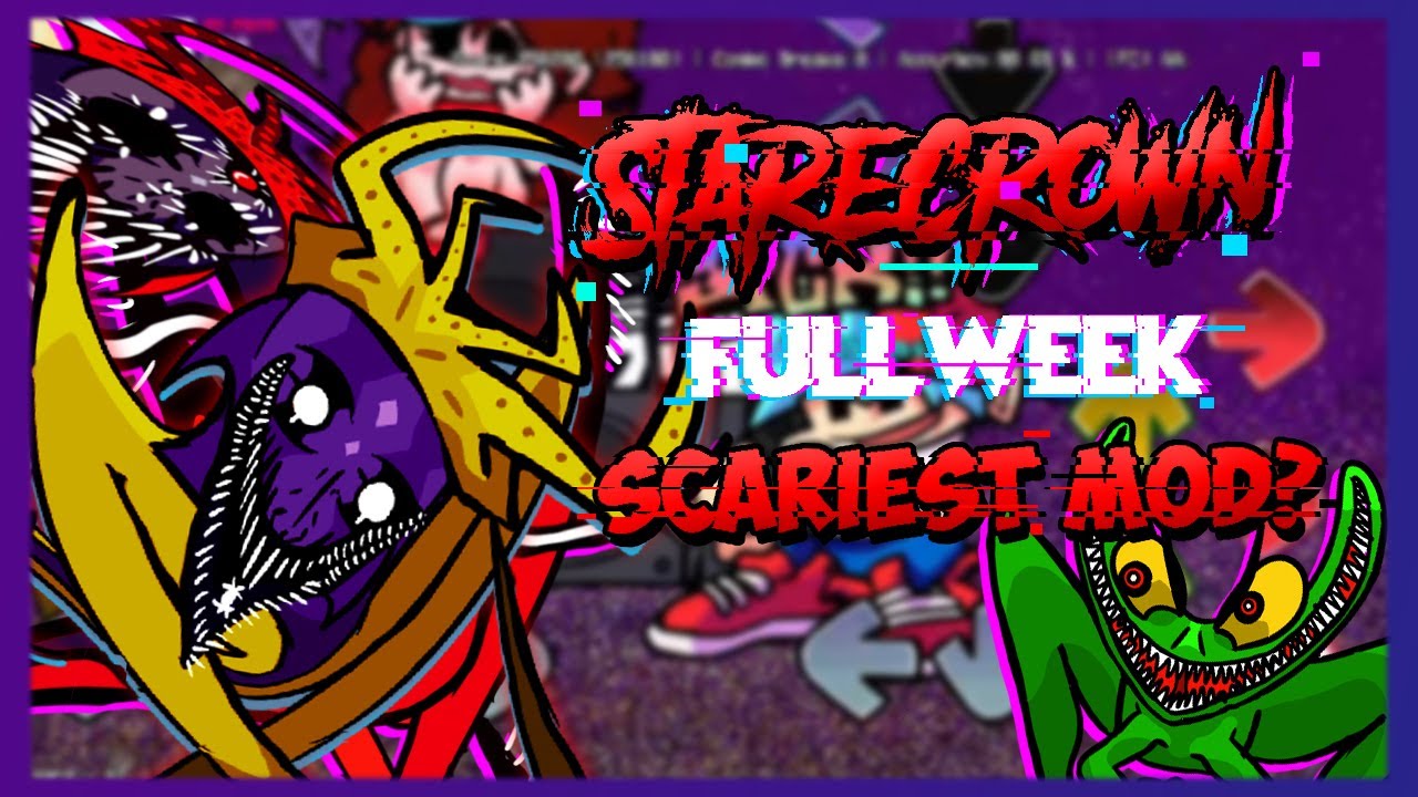 Friday Night Funkin' | Starecrown [FULL WEEK] Perfect Combo (+ 3 Misses ...