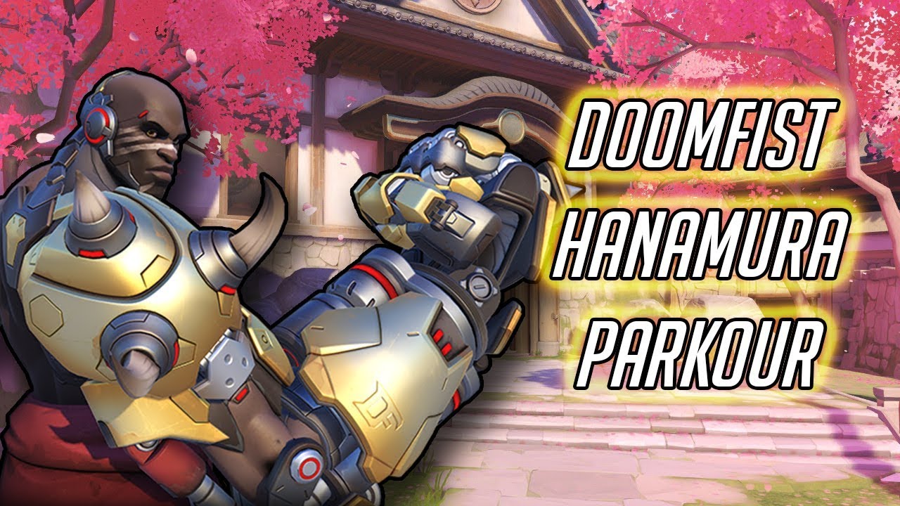 Doomfist Parkour Hanamura - YouTube