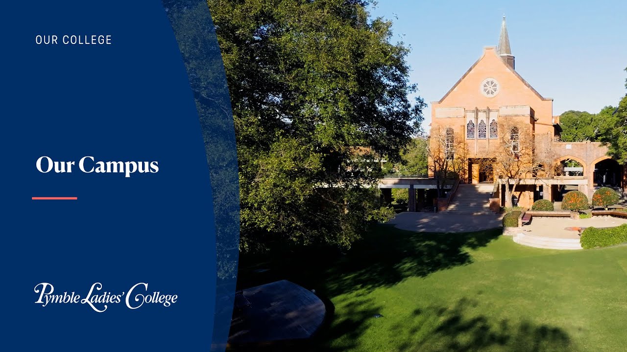 Our Campus | Pymble Ladies' College - YouTube