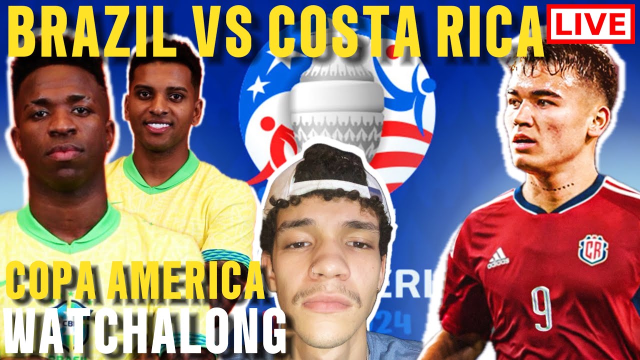 BRAZIL vs COSTA RICA LIVE COPA AMERICA WATCHALONG | MADRIDISTA REACTION ...