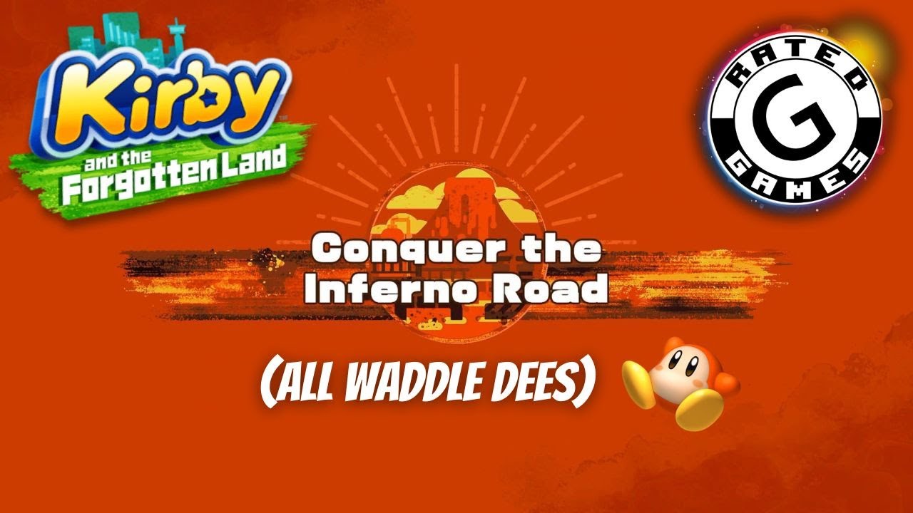 Conquer the Inferno Road 🌋 (ALL Waddle Dees) 🌋 Kirby and the Forgotten ...