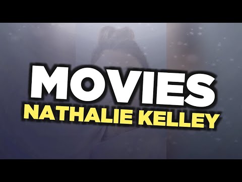Best Nathalie Kelley movies