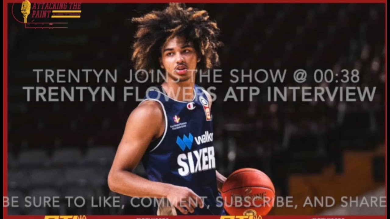 Attacking The Paint Podcast - Trentyn Flowers Episode - YouTube