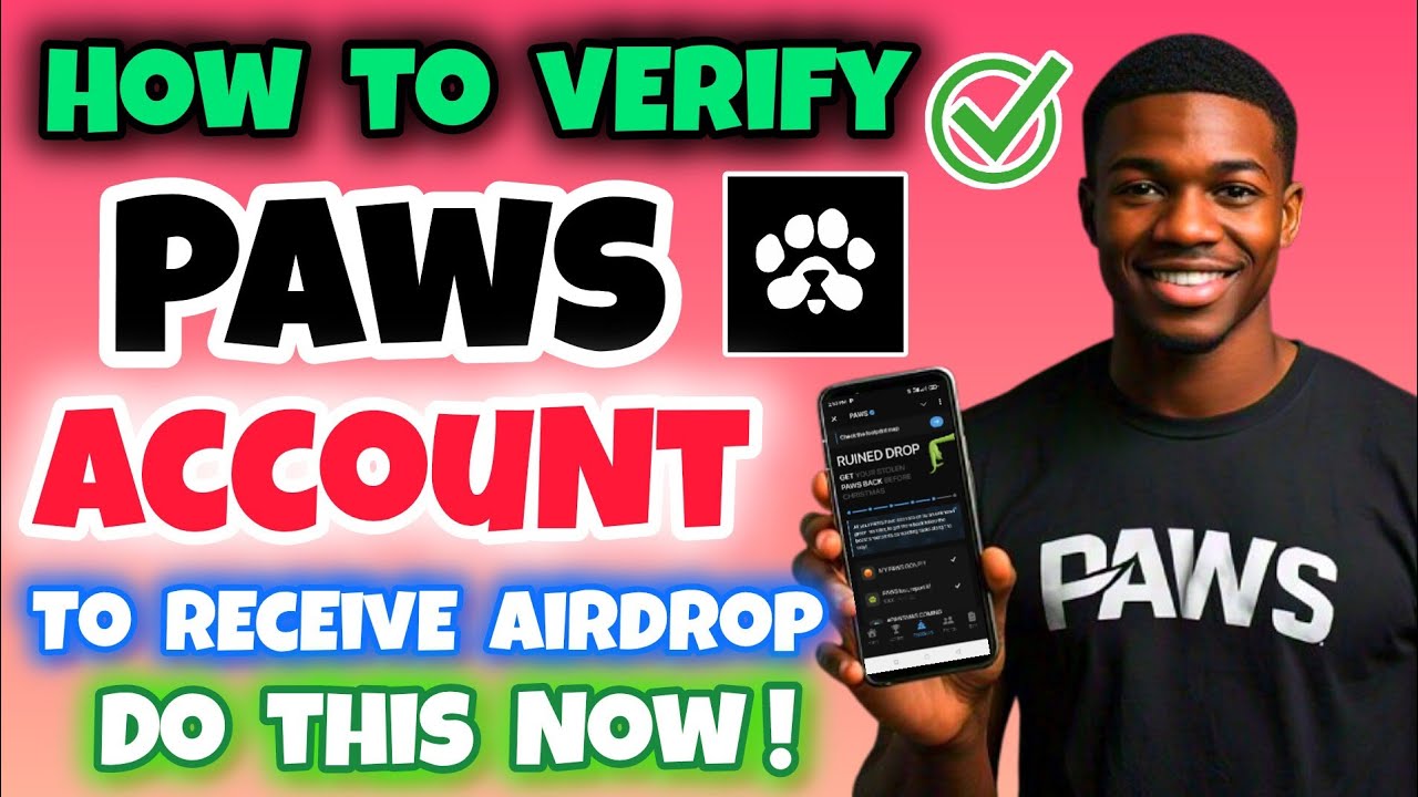 How To Verify Your PAWS Account To Receive Airdrop | How To Verify ...