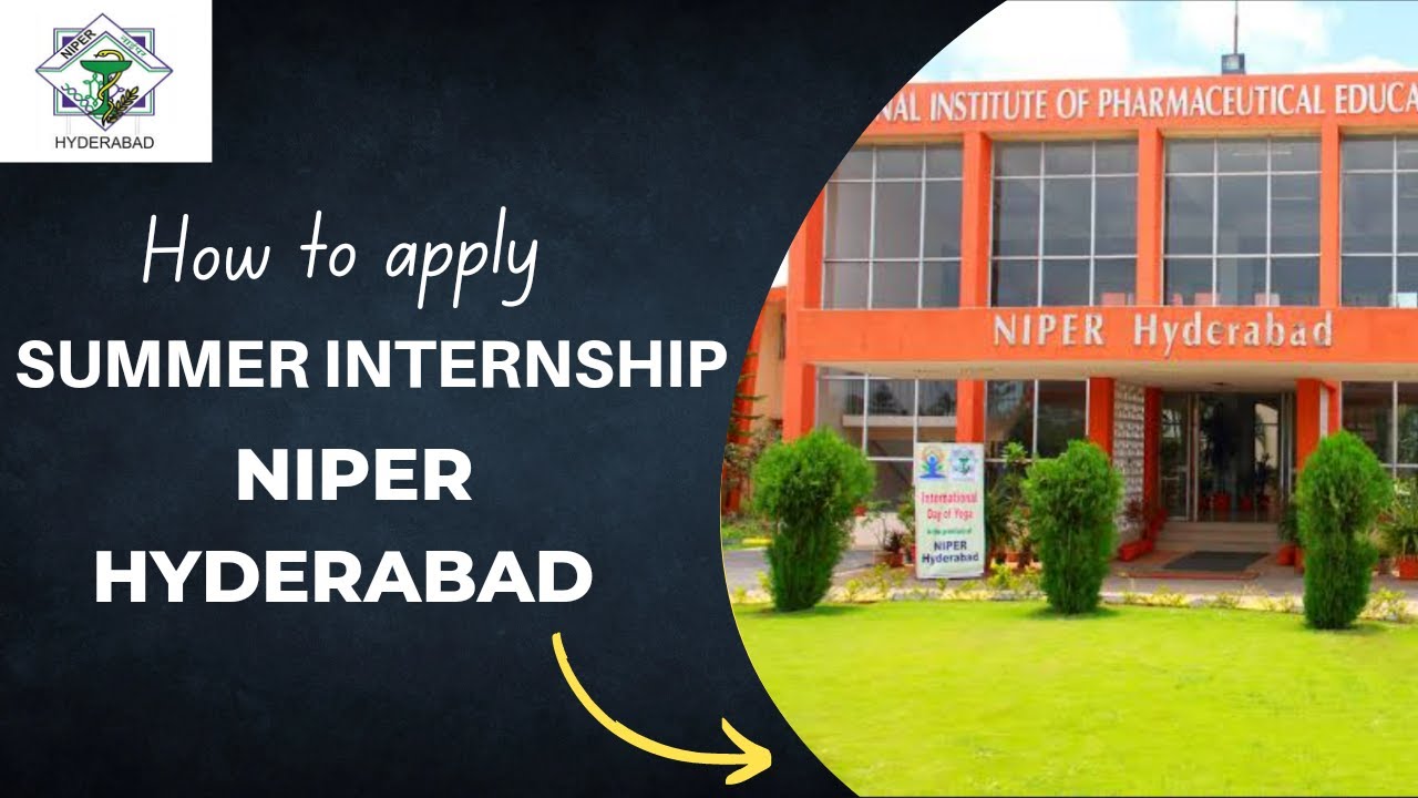 How to Apply Summer Internship & Training at NIPER Hyderabad 2023 - YouTube
