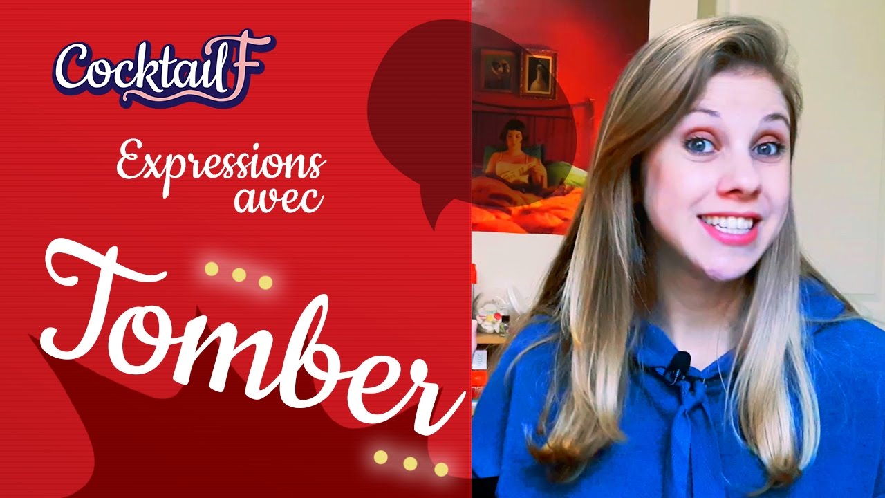 Expressões com o verbo |Tomber| em francês! CocktailF#27 - YouTube