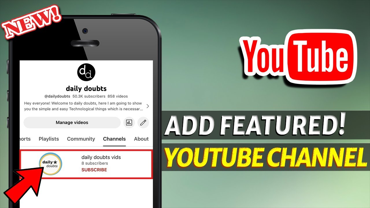 How to Add Other Channels to Your YouTube Channel on iPhone? - YouTube