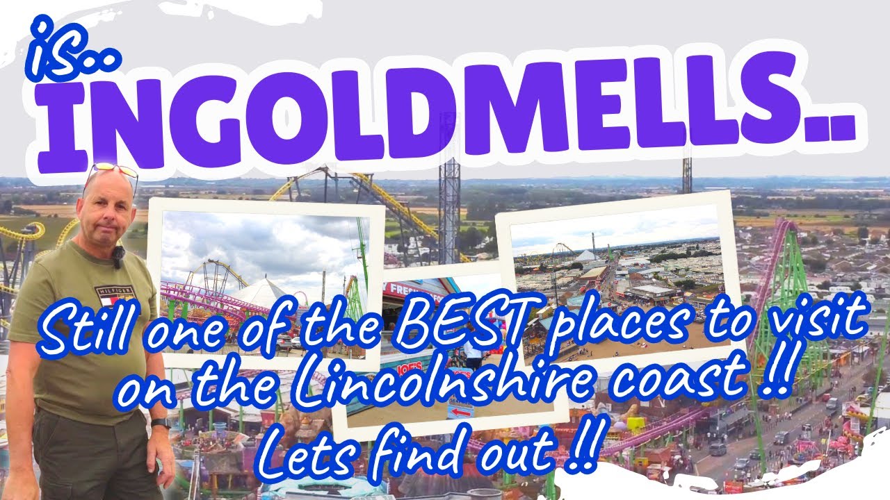 INGOLDMELLS | Is this still the best place to visit with the family ...