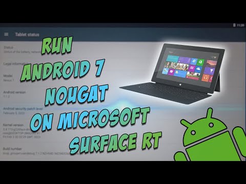 Run Android 7.1.2 Nougat on the Microsoft Surface RT Tablet