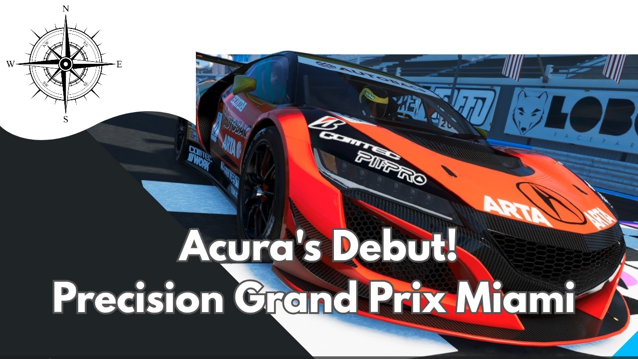 Precision Grand Prix: Miami | Acura NSX GT3 (Akai Kumo Racing) | Time ...