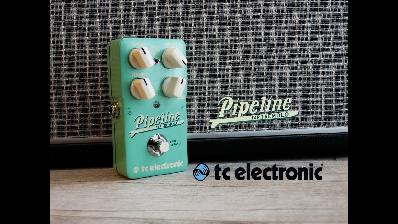TC Electronic - Pipeline Tap Tremolo - YouTube