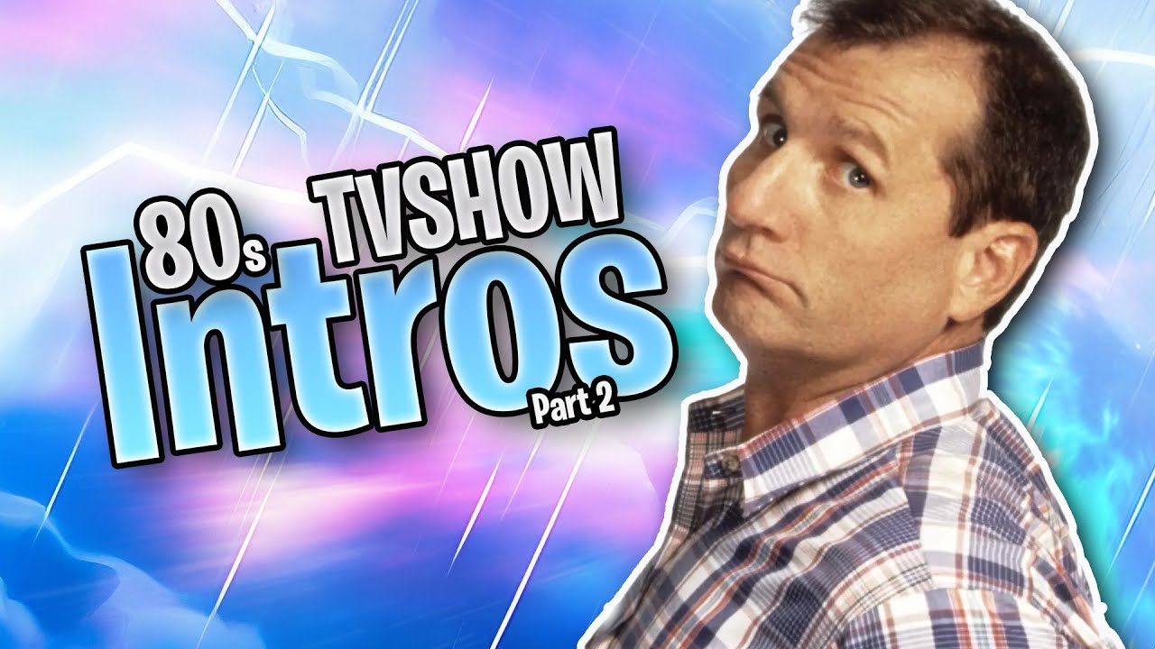 80's TV Show Intro's - Part 2 - YouTube
