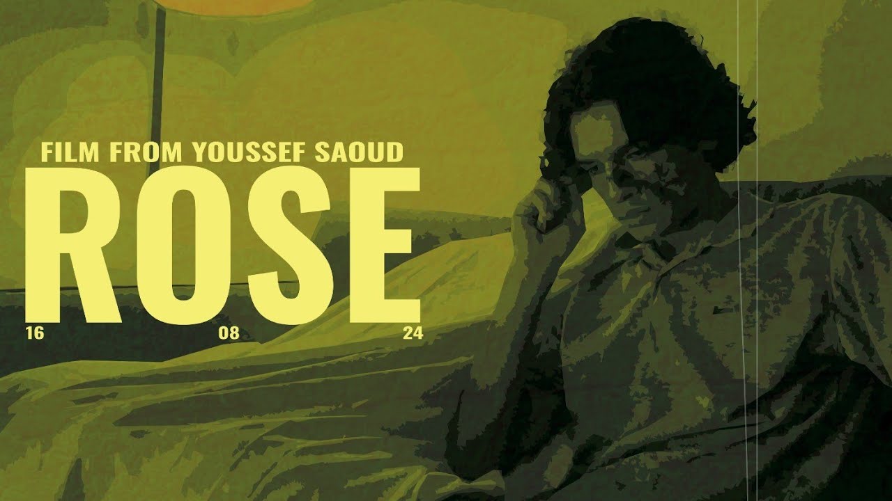 ROSE-ورد | Short Film By Youssef Saoud. - YouTube