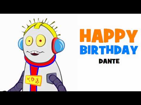 HAPPY BIRTHDAY DANTE! - YouTube