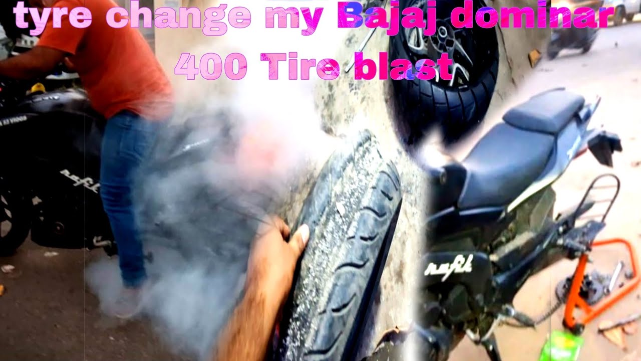 tyre change my Bajaj dominar 400 Tire blast - YouTube