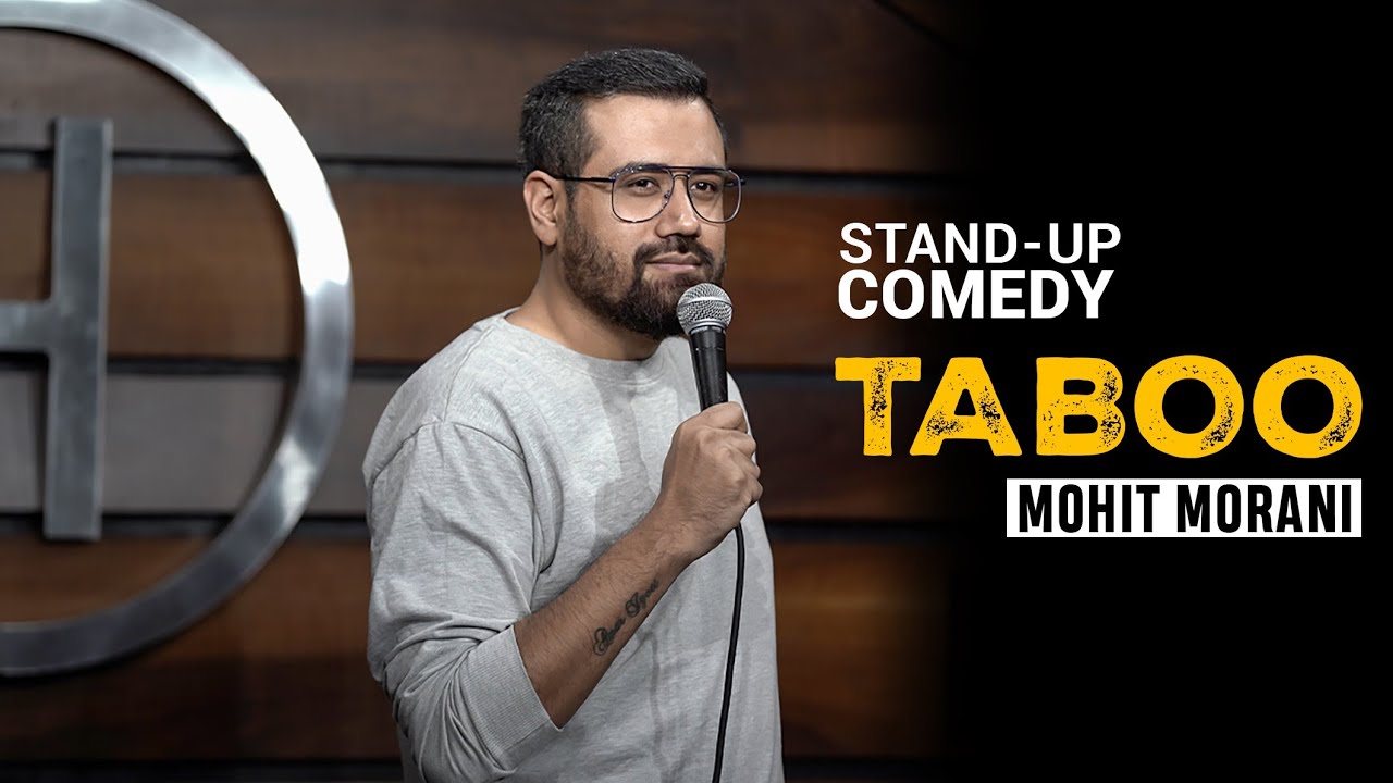 Taboo - Stand-up Comedy by Mohit Morani - YouTube