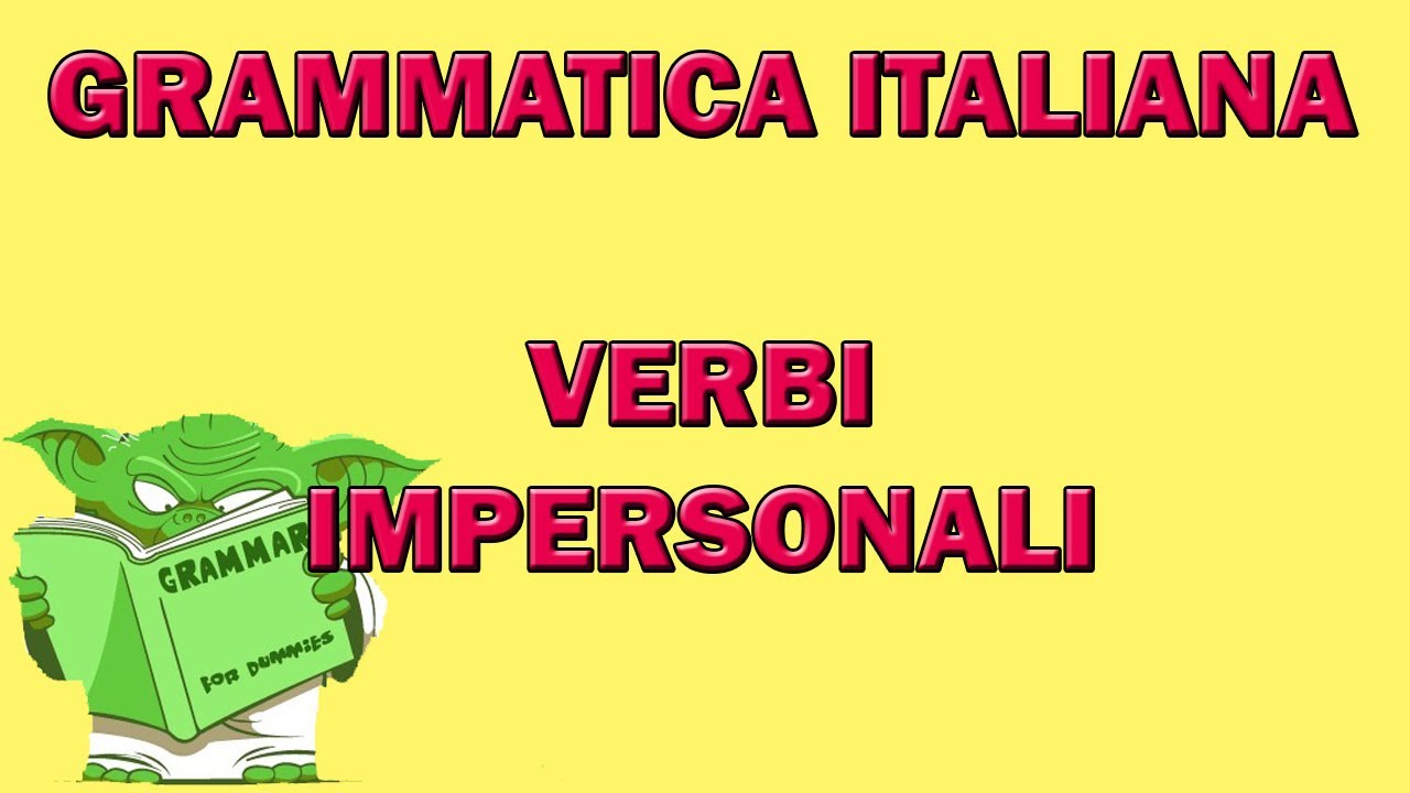 I verbi impersonali - YouTube