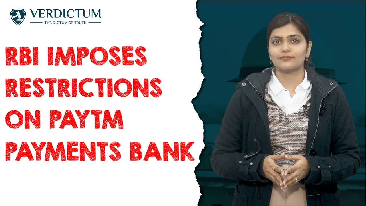 RBI Imposes Restrictions on Paytm Payments Bank - YouTube