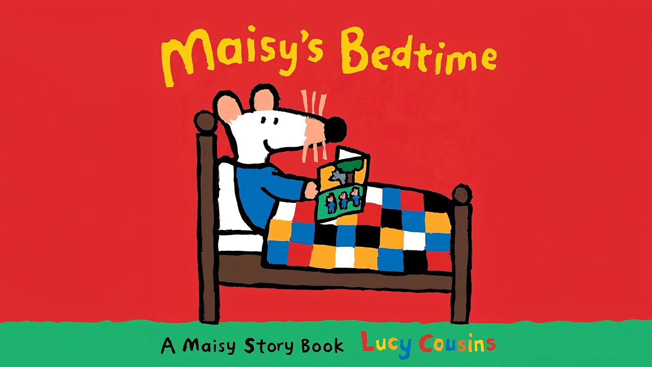 Maisy's Bedtime | By Lucy Cousins | Read Aloud | Story Book | Hoots and Tales | - YouTube