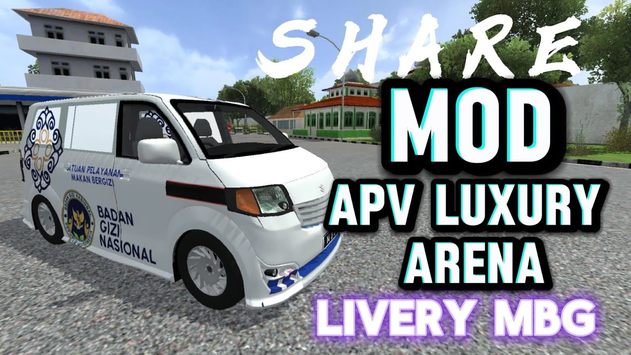 REVIEW MOD BUSSID APV ARENA LUXURY LIVERY MBG - YouTube