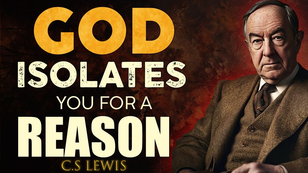 God Isolates You for a Reason | C.S. Lewis - YouTube