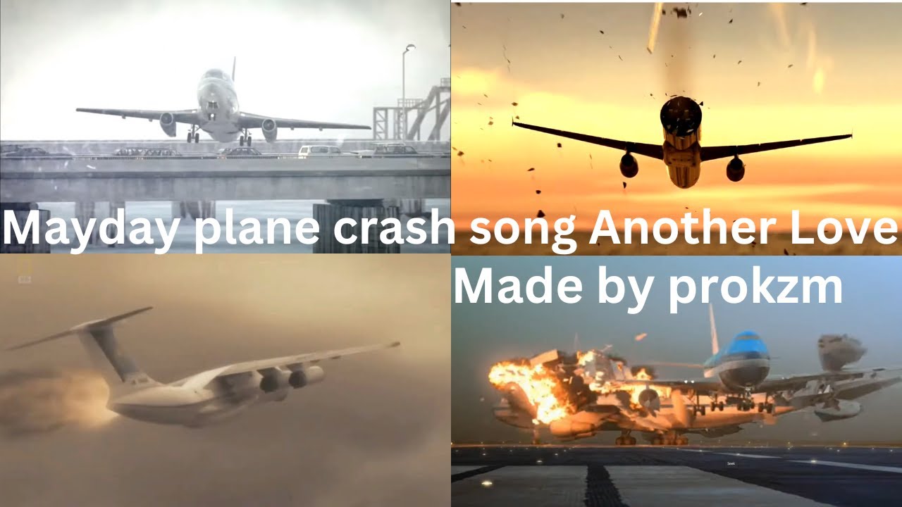 Mayday Plane Crash Song Another Love - YouTube Music